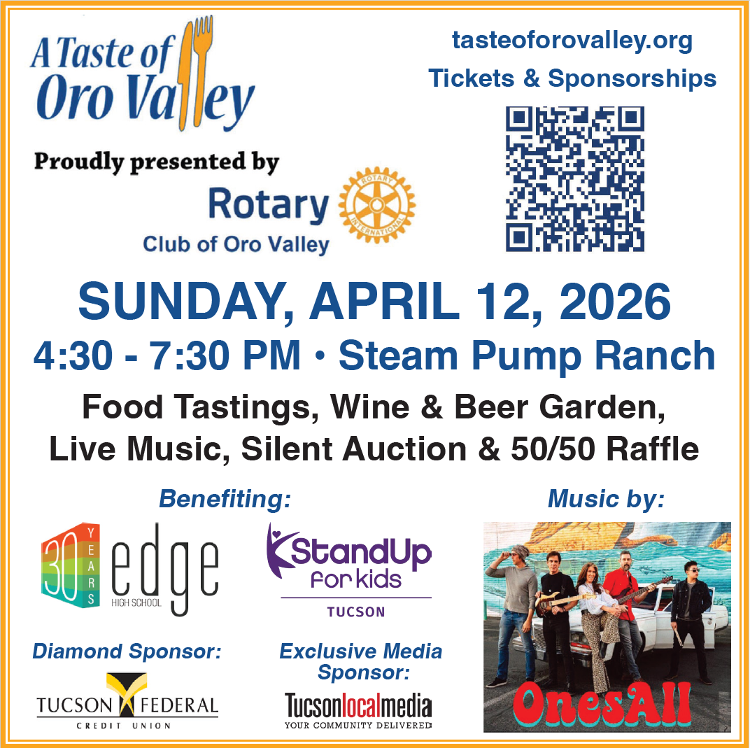 Museum Open for Special Event: A Taste of Oro Valley | Rotary | Oro ...