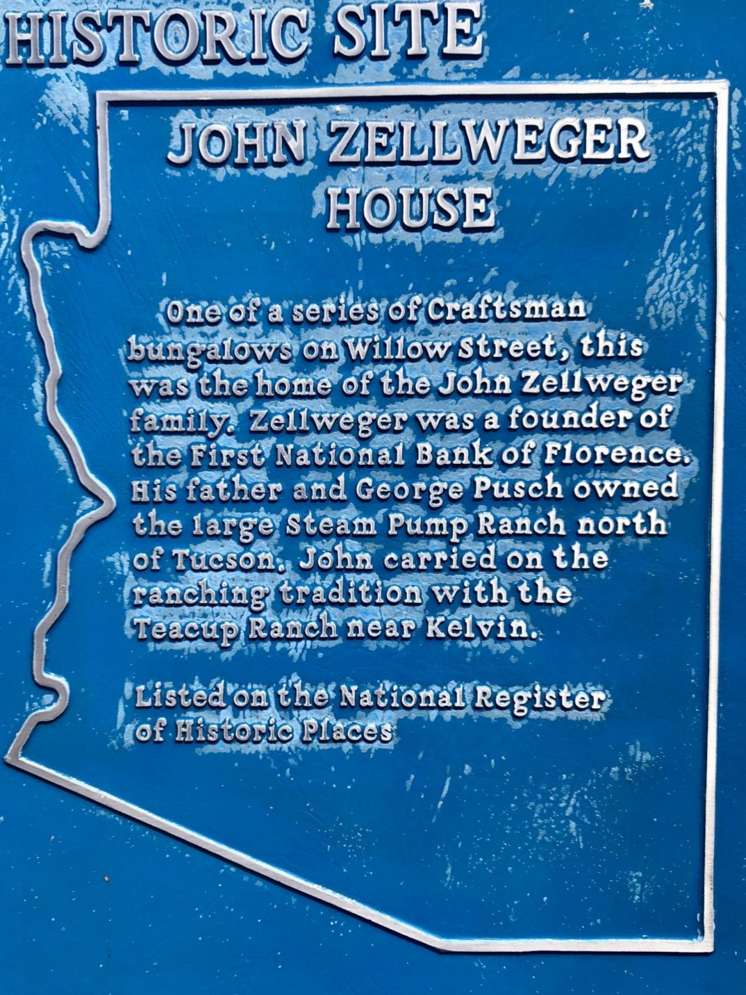 Historic Site John Zellweger Sign Florence Arizona_Cropped - Oro Valley ...